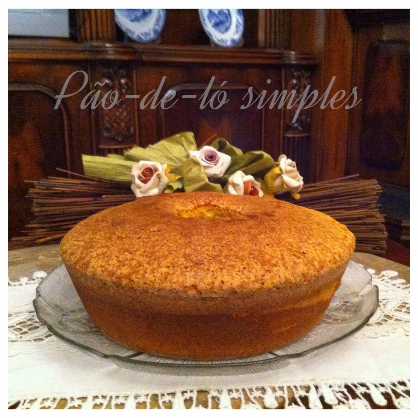 Pão-de-ló Simples | Cozinha Aromática